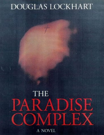 The Paradise Complex: A Novel: Buy Online at Best Price in Egypt - Souq ...