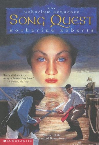 Song Quest (Echorium Sequence): Roberts, Katherine: 9780606242226 ...