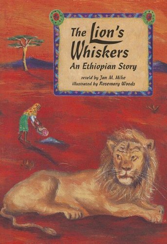 The Lion's Whiskers: An Ethiopian Story: Jan M. Mike: 9780765235138 ...