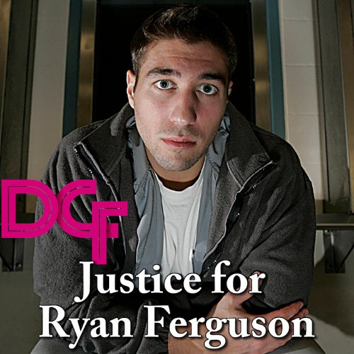 Play Justice For Ryan Ferguson (Single) by David Cavan Fraser on Amazon ...