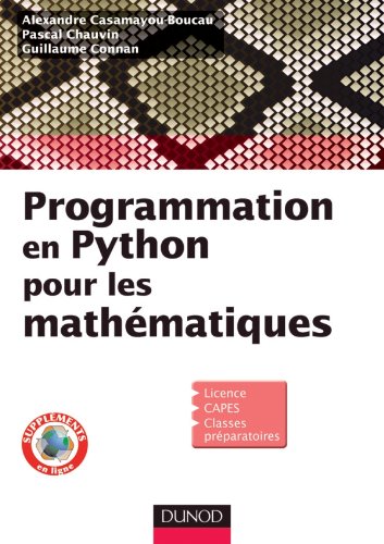 Amazon.fr - Programmation en Python pour les mathématiques - Casamayou ...