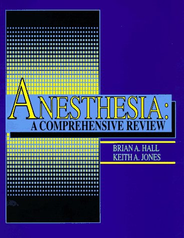 Anesthesia: A Comprehensive Review: 9780815141921: Medicine & Health ...