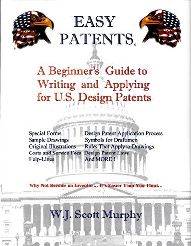 EASY PATENTS: Why Not Become an Inventor... It's Easier Than You Think ...