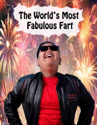 Book review of The World's Most Fabulous Fart - Readers' Favorite: Book ...