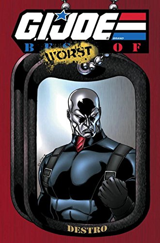 G.I. Joe: Best of Destro: Hama, Larry, Vosberg, Mike, Whigham, Rod ...
