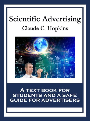 Amazon.com: Scientific Advertising: Complete and Unabridged eBook ...
