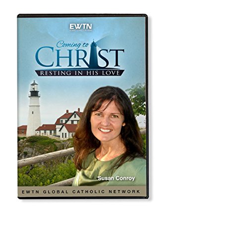 Amazon.com: COMING TO CHRIST: RESTING IN HIS LOVE W/ SUSAN CONROY: EWTN ...