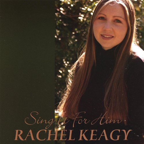 Amazon.com: Sing It for Him : Rachel Keagy: Digital Music
