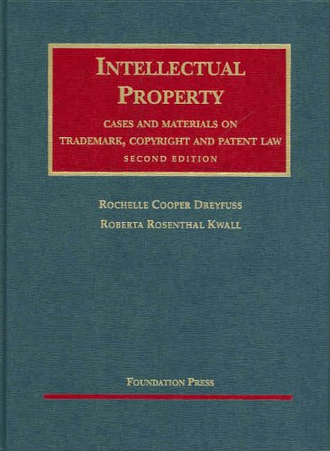 Intellectual Property Cases and Materials on Trademark, Copyright and ...