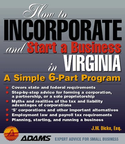 How to Incorporate and Start a Business in Virginia (How to Incorporate ...