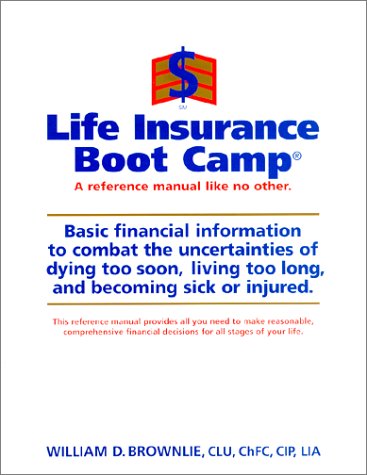 Life Insurance Boot Camp Buyer's Guide: Amazon.co.uk: Brownlie, William ...