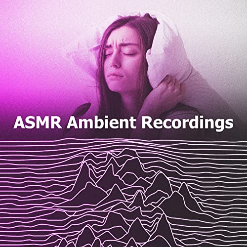 ASMR Ambient Recordings von Autonomous ASMR bei Amazon Music - Amazon.de