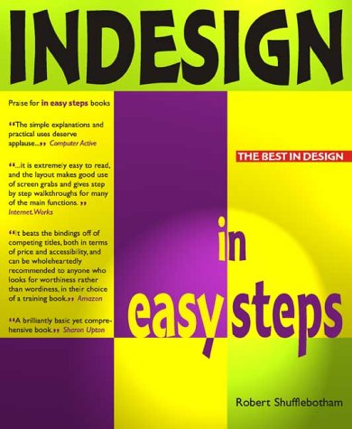 Indesign in Easy Steps (In Easy Steps): Robert Shufflebotham ...