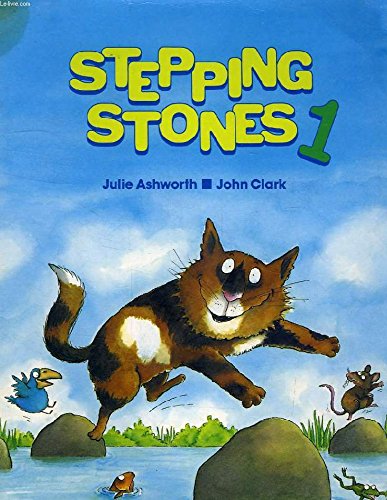 Stepping Stones Level 1 - Course Book: Ashworth, Julie, Clark, John ...
