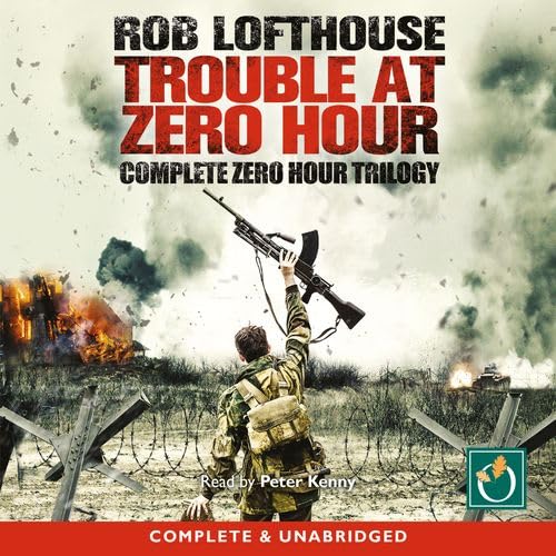 Trouble At Zero Hour : Lofthouse, Rob, Kenny, Peter: Amazon.com.au: Books
