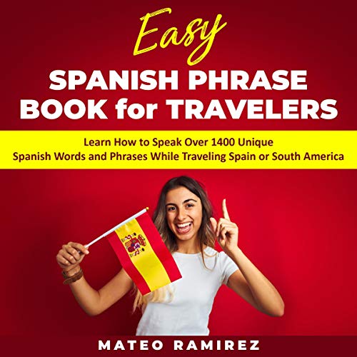 Amazon.com: Easy Spanish Phrase Book for Travelers: Learn How to Speak ...