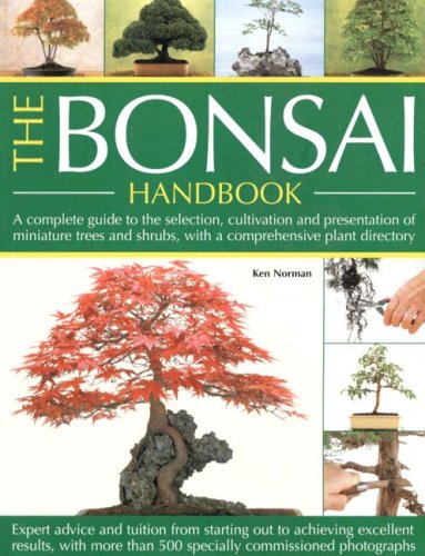 Buy The Bonsai Handbook: A Complete Guide to the Techniques, Design ...