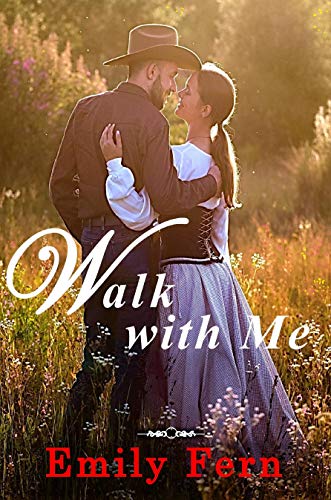 Walk With Me eBook : Fern, Emily: Amazon.co.uk: Kindle Store
