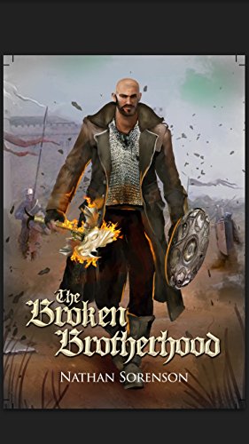 The Broken Brotherhood (God King Series Book 1) eBook : Sorenson ...
