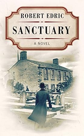 Sanctuary: Amazon.co.uk: Edric, Robert: 9780857522870: Books