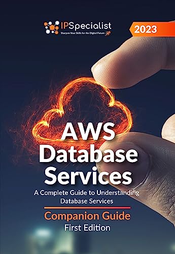 Amazon.com: AWS Database Services - A Complete Guide to Understanding Database Services ...