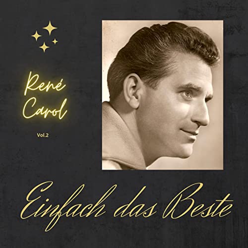 Amazon.co.jp: René Carol; Einfach das beste, Vol. 2 : René Carol: デジタル ...