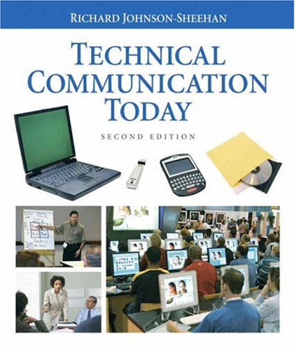 Technical Communication Today (2nd Edition): Johnson-Sheehan, Richard ...