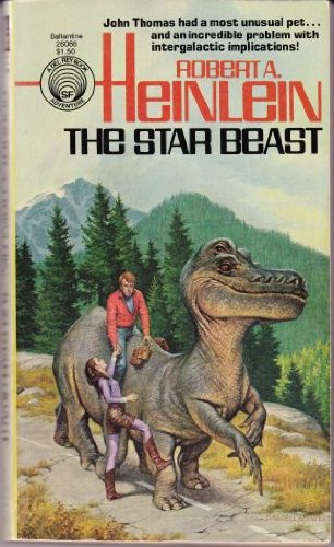 The Star Beast: Robert A. Heinlein: 9780345260666: Amazon.com: Books