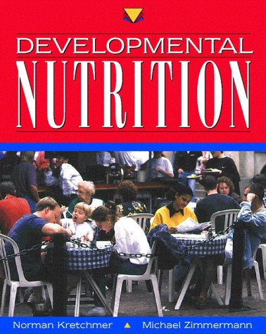 Developmental Nutrition: 9780133037449: Medicine & Health Science Books ...