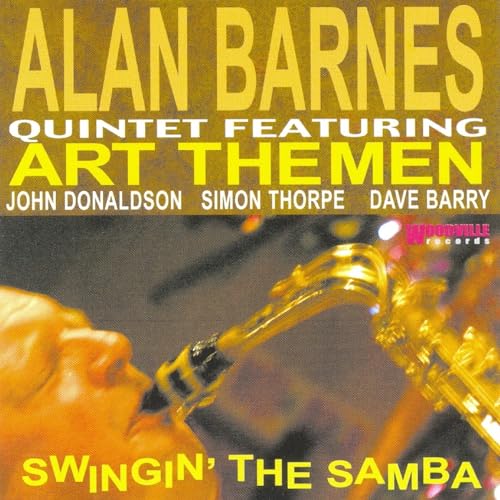 Amazon MusicでAlan Barnes Quintet feat. Art Themen, John Donaldson, Simon Thorpe & デイヴ・バリーの ...