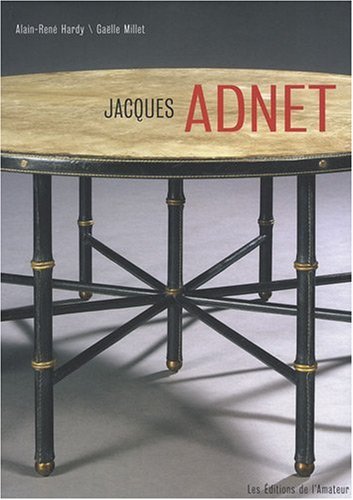 Jacques Adnet by Hardy, Alain-René