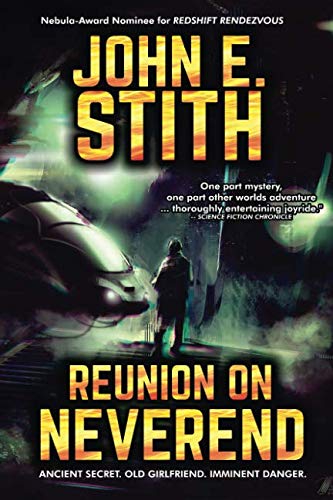Reunion on Neverend: Stith, John E: 9780967298436: Amazon.com: Books