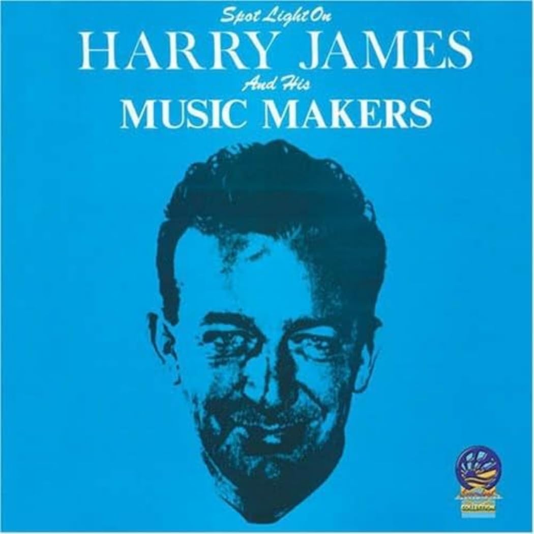Harry James, Harry James & His Orchestra, Helen Humes, Ira Gershwin ...