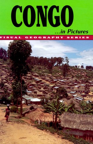 Congo in Pictures (Visual Geography Series): Lerner Geography ...