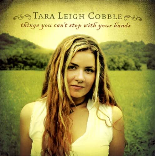 Tara Leigh Cobble, Tara Leigh Cobble - Things You Can't Stop with Your ...