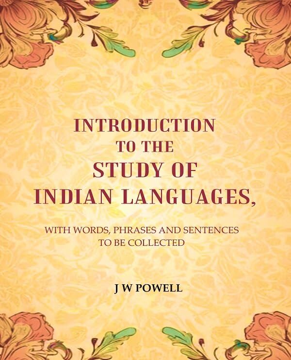 Introduction to the study of Indian languages: With Words, Phrases and ...