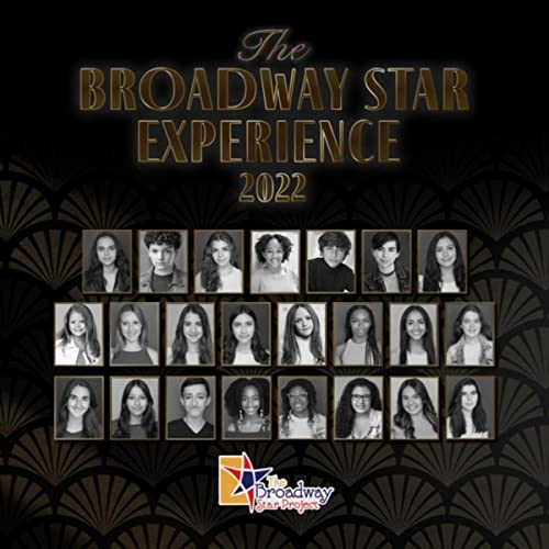 The Broadway Star Experience 2022 by The Broadway Star Project on Amazon Prime Music