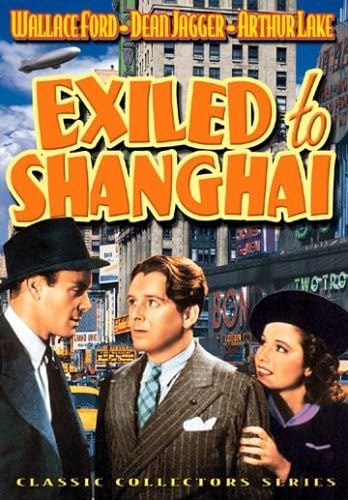 Amazon.com: Exiled to Shanghai : Johnny Arthur, William Bakewell ...