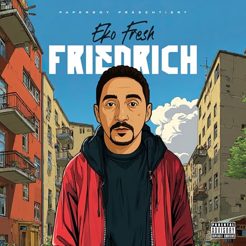 Friedrich [Explicit] von Eko Fresh bei Amazon Music - Amazon.de