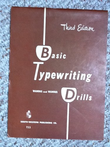 Basic typewriting drills: Wanous, S. J: Amazon.com: Books