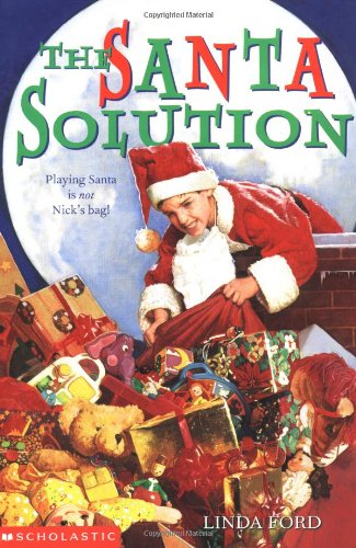 The Santa Solution (Santa Claus, Inc): Ford, Linda: 9780439216272 ...