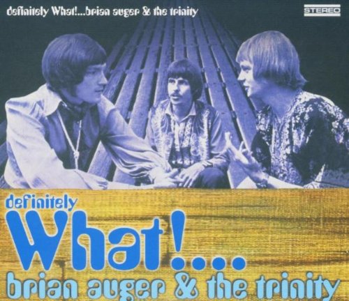 Brian Auger & the Trinity - Definitely What - Amazon.com Music