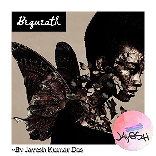 Bequeath de Jayesh Kumar Das en Amazon Music Unlimited