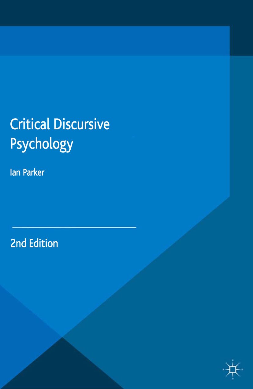 Amazon.com: Critical Discursive Psychology eBook : Parker, I.: Kindle Store