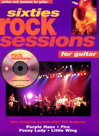 Sixties Rock Sessions for Guitar: Amsco Publications: 9780825616280 ...
