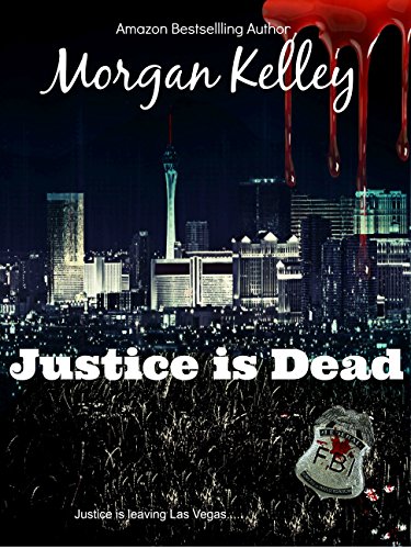 Justice is Dead (Croft & Croft Romance Adventure Book 7) eBook : Kelley ...