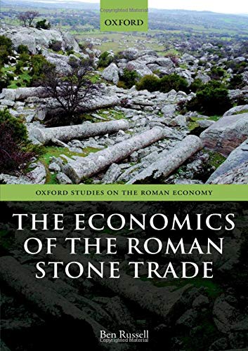 Amazon.com: The Economics of the Roman Stone Trade (Oxford Studies on ...