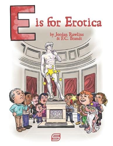 E is for Erotica: Jordan Rawlins: 9780692132050: Amazon.com: Books