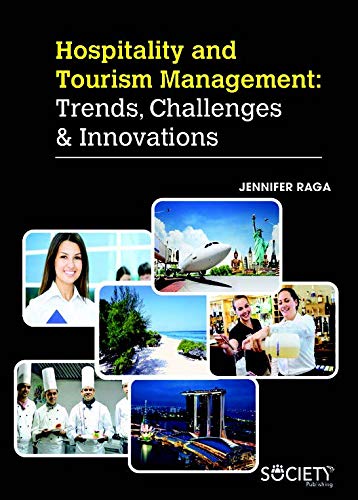 Hospitality and Tourism Management : Trends, Challenges & Innovations ...