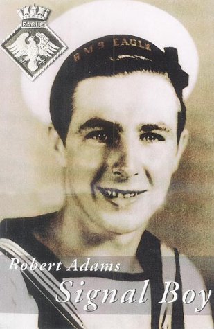 Signal Boy: Robert Adams: 9781843940135: Amazon.com: Books